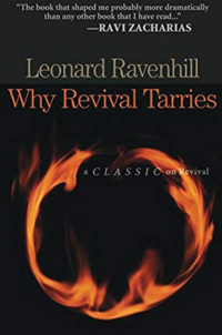 Leonard Ravenhill, Why Revival Tarries (Minneapolis: Bethany House ...